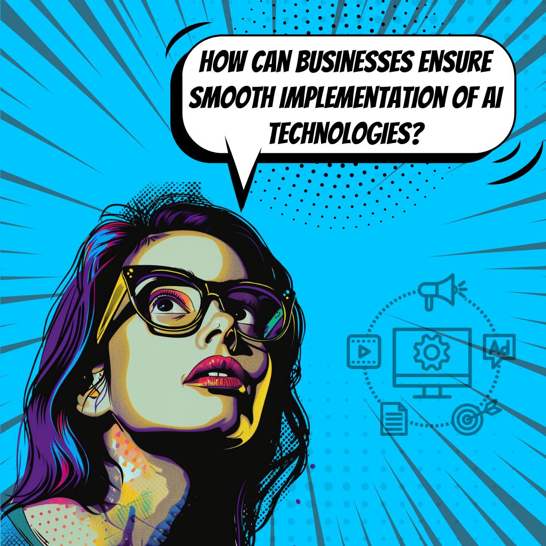 Best Practices for Implementing AI in Your Business