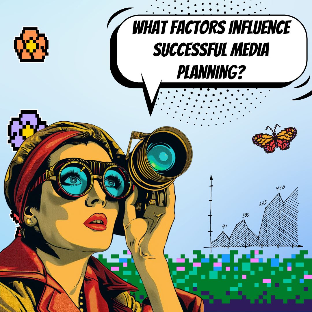 Key Factors for Ad Distribution and Media Planning