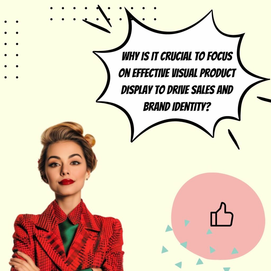 What Is the Importance of Visual Merchandising and Product Display in ...